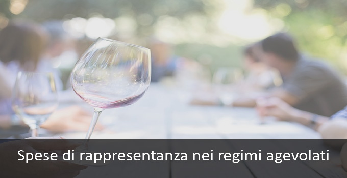 spese di rappresentanza nei regimi agevolati spese di rappresentanza nei regimi agevolati
